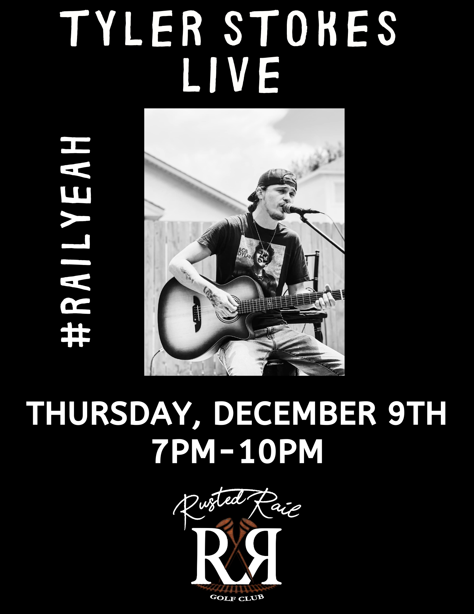 Tyler Stokes Live - Rusted Rail Golf Club